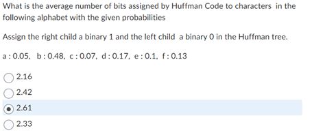 Solved What Is The Average Number Of Bits Assigned By