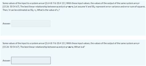 Solved Some Values Of The Input To A System Are U Chegg Com
