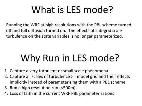 Ppt Introduction To Running The Wrf In Les Mode Powerpoint Presentation Id2478763