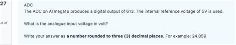Solved ADC The ADC On ATmega Produces A Digital Output Of Chegg Com