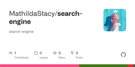 github mathildastacy search engine search engine