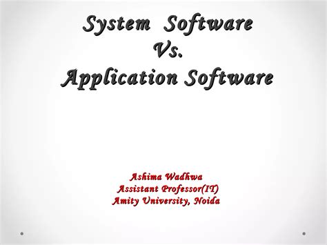 System Software Vs Application Software PPT Operating Systems Computer Software And