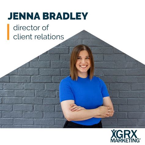Meet Jenna Jenna Bradley Is Grx Marketings Director Of Client