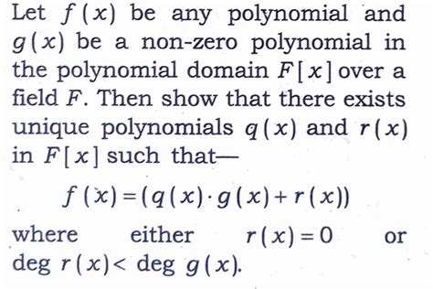 Solved Let F X Be Any Polynomial And G X Be A Non Zero Chegg Com