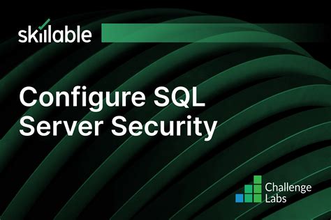 configure sql server security virtual lab cybrary