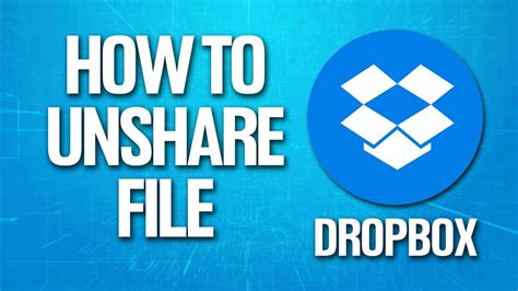 How To Unshare File In Dropbox Tutorial YouTube