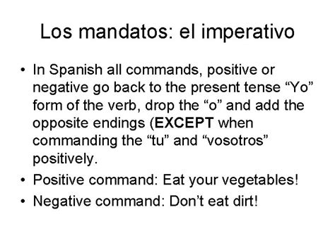 Los Mandatos El Imperativo In Spanish All Commands