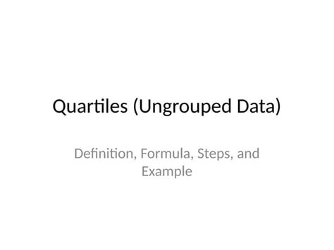 Quartiles Math Report Ungrouped Data Pptx