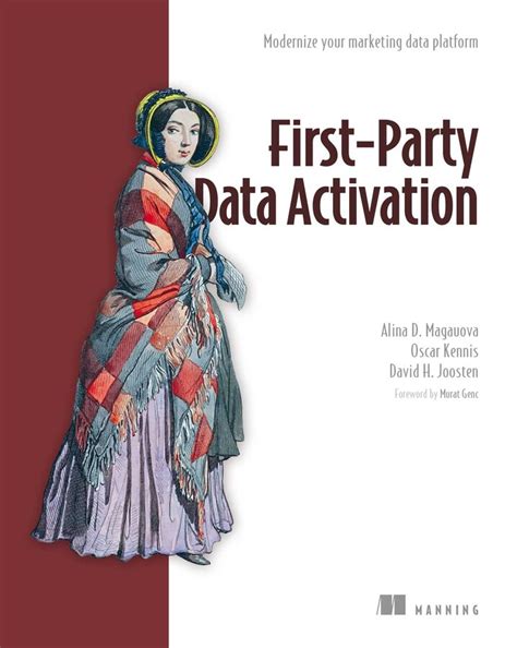 First Party Data Activation Book By Alina D Magauova Oscar Kennis