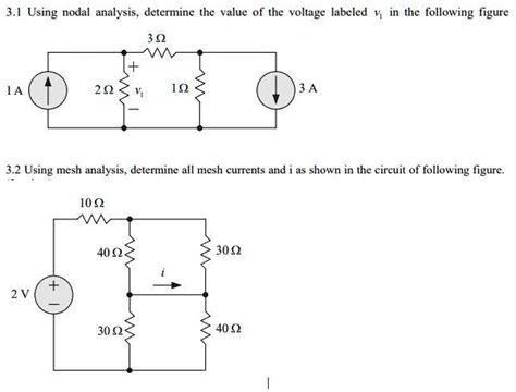 Video Solution 31 Using Nodal Analysis Determine The Value Of The Voltage Labeled V In The