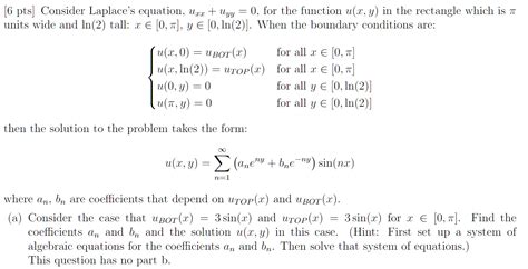 Solved 6 Pts Consider Laplaces Equation Uxx Uyy 0