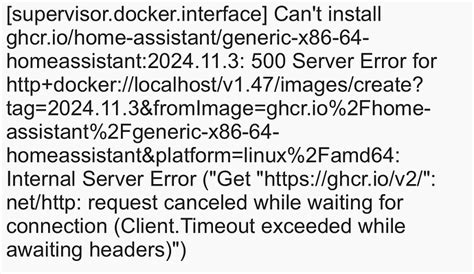 Error On Home Assistant Installation Supervisor Docker Interface Installation Home