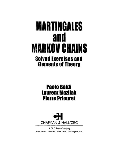 paolo baldi laurent mazliak pierre priouret martingales and markov chains solved exercises