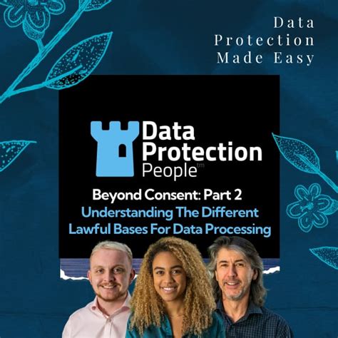 Understanding Different Lawful Bases Data Protection People