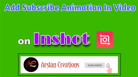 how to add subscribe button on video in inshot how to add subscribe