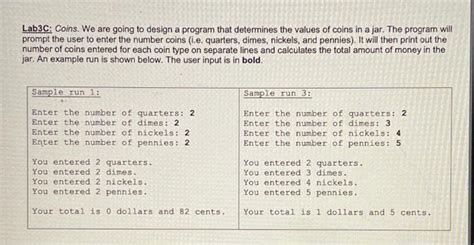 Solved Lab3C Coins We Are Going To Design A Program That Chegg