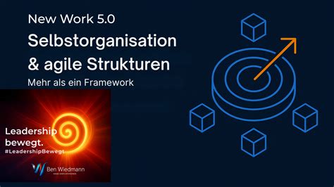 Newsletter Kw 26 Selbstorganisation And Agile Strukturen Mehr Als Ein Framework