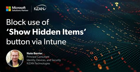 Block Use Of ‘show Hidden Items Button Via Intune