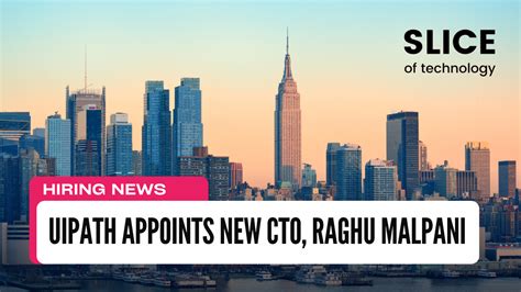 Uipath Appoints New Cto Raghu Malpani