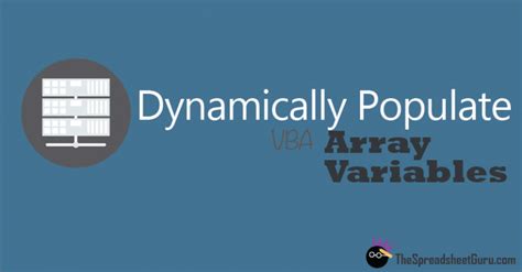How Pros Dynamically Resize And Fill Vba Array Variables Multiple Scenarios