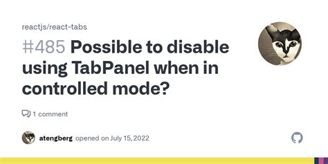 Possible To Disable Using Tabpanel When In Controlled Mode · Issue 485 · Reactjs React Tabs