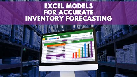 Excel Models For Accurate Inventory Forecasting Subscribed FYI