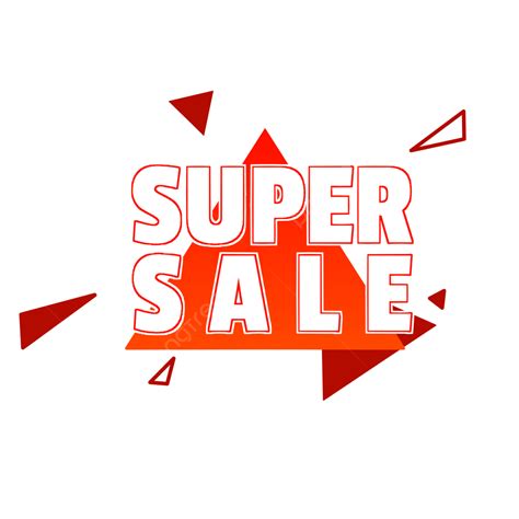 슈퍼 세일 프로모션 판매 프로모션 할인 Png 일러스트 및 Psd 이미지 무료 다운로드 Pngtree