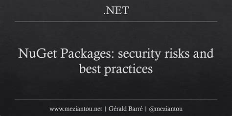 Nuget Packages Security Risks And Best Practices Meziantous Blog
