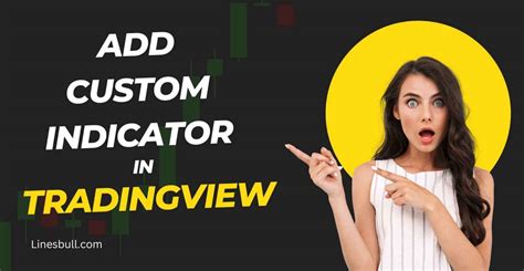 How To Add Custom Indicator In Tradingview Strategy And Indicators