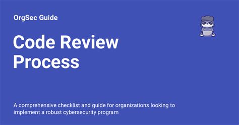 Code Review Process Orgsec Guide
