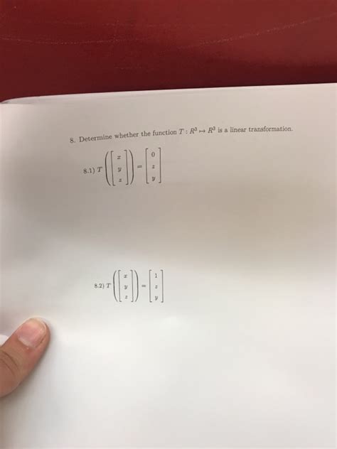 Solved Determine Whether The Function T R3 Rightarrow R3