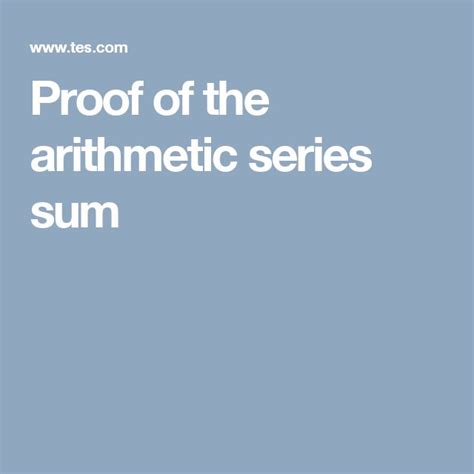 Proof Of The Arithmetic Series Sum