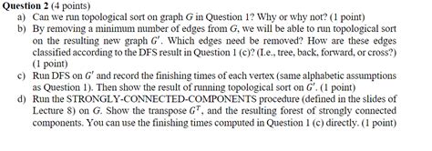 Solved Given A Graph G V E Shown As Follows U W Chegg