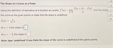 Solved The Slope Of A Curve At A Point Using The Definition Chegg Com