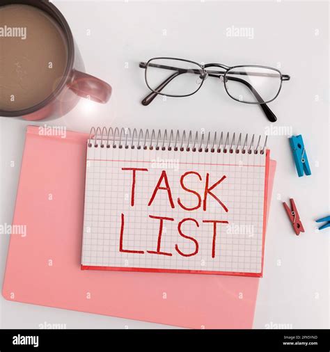 Text Sign Showing Task List Word Written On Planification Reminder Group Of Activities That