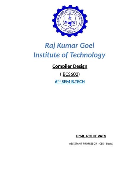Unit 1 Compiler Design To Be Enhance Their Features And Behaviourspptx