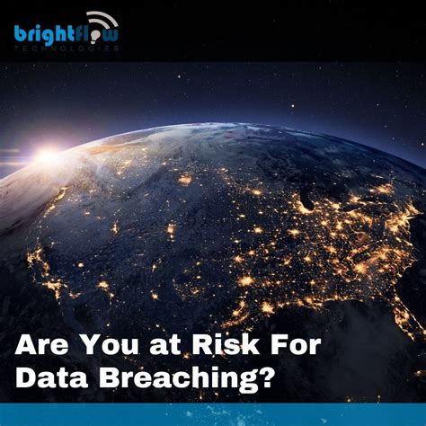 How To Protect Your Data From Data Breaches Brightflow Technologies Posted On The Topic Linkedin