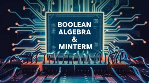 Isc Class Xi Boolean Algebra Questions And Minterm 2 August 2024 Youtube