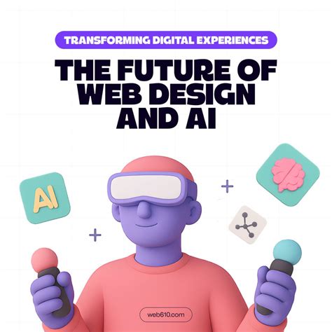 ai webdevelopment innovation futureofweb web610 🌟