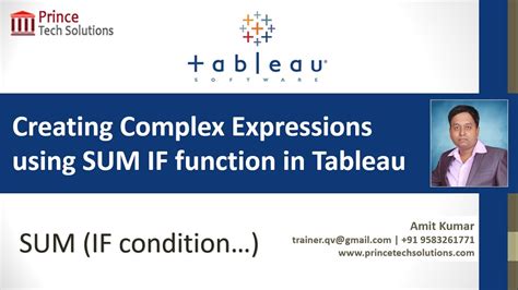 Creating Complex Expressions Using Sum If Function In Tableau Youtube
