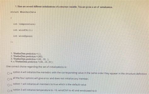 Solved 1 Here Are Several Different Initializations Of A