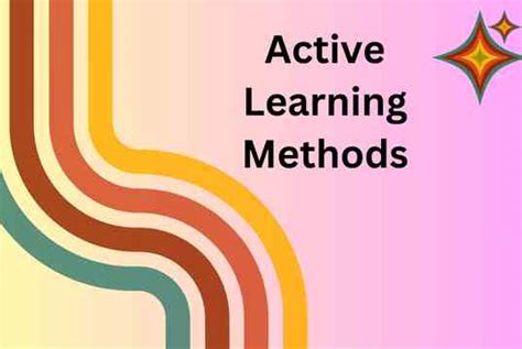 Effective Active Learning Methods 7 Powerful Strategies Paragraph Bd