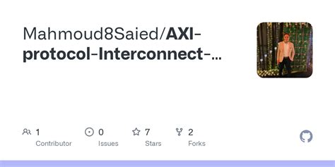 Github Mahmoud Saied Axi Protocol Interconnect Design And Implementation