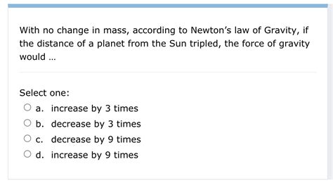 Solved With No Change In Mass According To Newton S Law Of Chegg Com