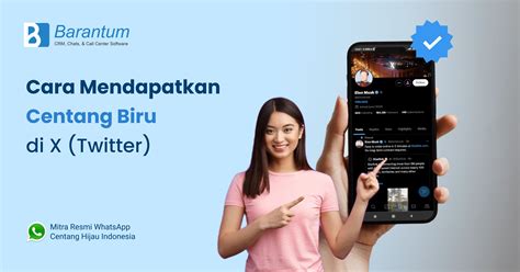 Cara Mendapatkan Centang Biru Di X Twiiter