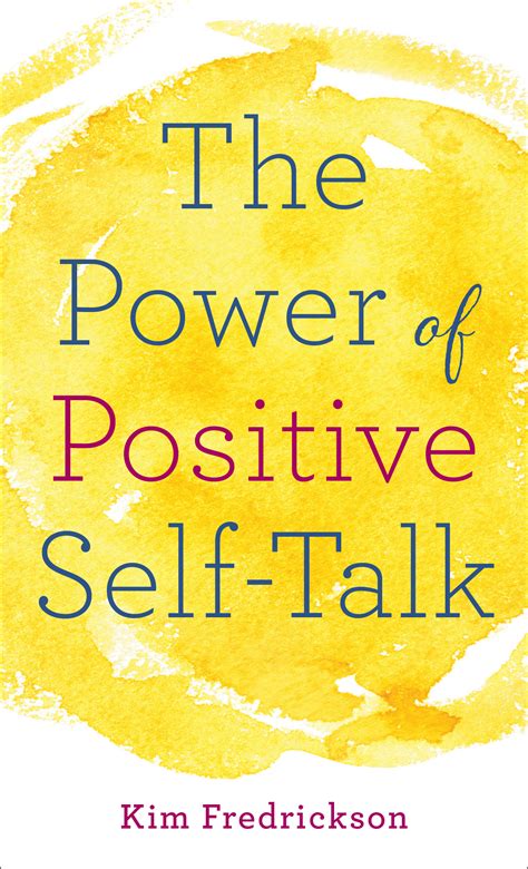 The Power Of Positive Self Talk Baker Publishing Group