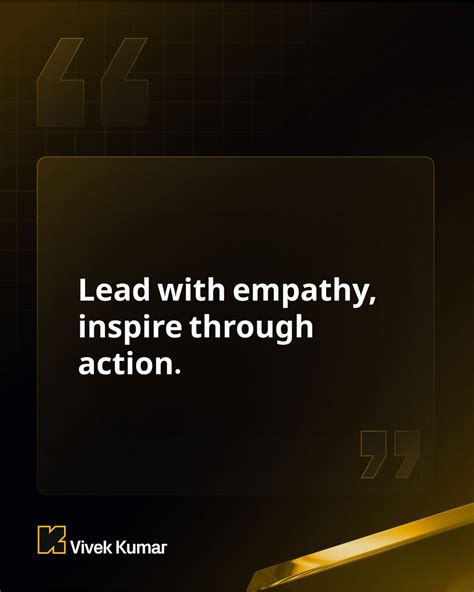 Vivek Kumar On Linkedin Leadership Is Not About Titles Or Positions Its About The Ability To