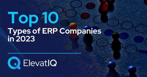 Wbsrocks On Linkedin Top 10 Types Of Erp Companies In 2023