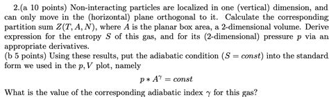 Solved A Points Non Interacting Particles Are Chegg