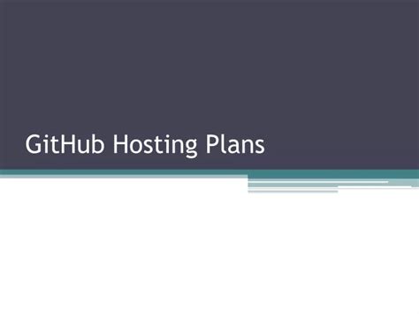 Ppt Github Hosting Plans Powerpoint Presentation Free Download Id